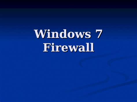 PPT Windows Firewall Windows Firewall Topics What Is A Firewall What Is A Firewall
