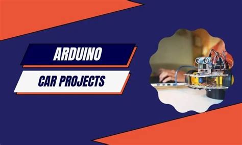 Unveiling Innovation Mastering Arduino Car Projects