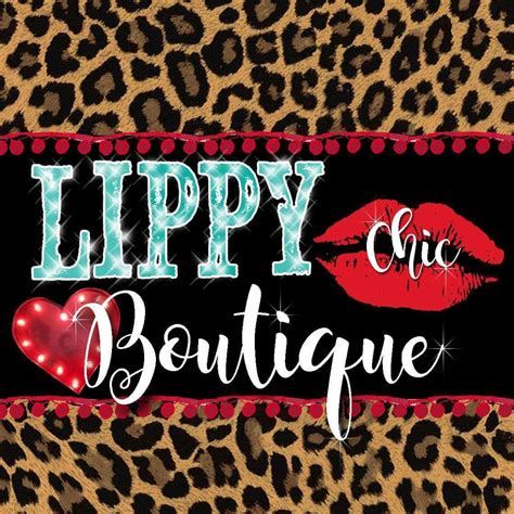 Welcome To Lippy Lippy Chic Boutique