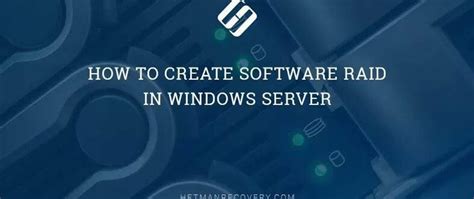 how to create software raid in windows server dev community