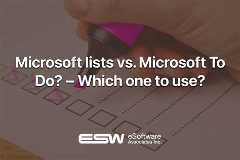 Microsoft Lists Vs Microsoft To Do Which One To Use Esoftware