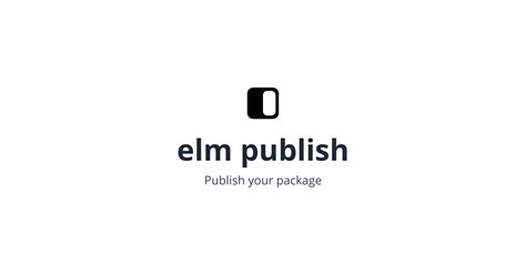 Elm Publish Fig