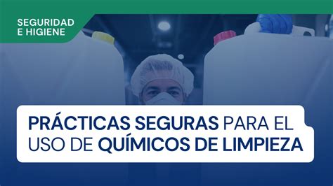 Químicos De Limpieza Y Prácticas Seguras