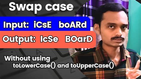 Swap Case Of Each Character Of String String Questions Icse Class 10
