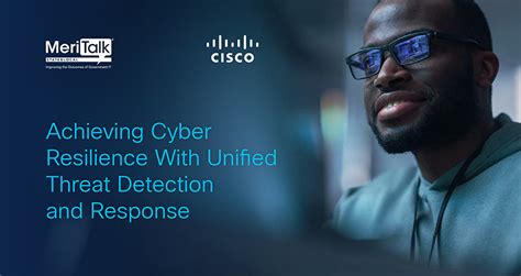Achieving Cyber Resilience With Unifed Threat Detection And Response