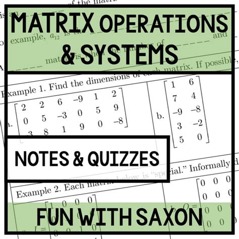 Matrices Operations Equations Systems Unit Notes By Fun With Saxon