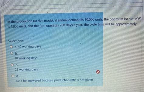 Solved In The Production Lot Size Model If Annual Demand Is