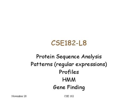 Cse 182 L 8 Protein Sequence Analysis Patterns