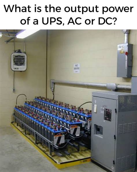 What Is The Output Power Of A UPS AC Or DC Mechanical Engineering