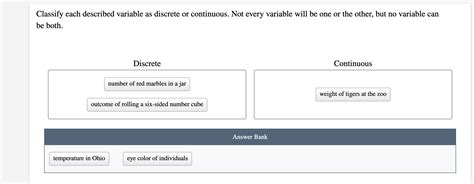 Solved Classify Each Described Variable As Discrete Or Chegg