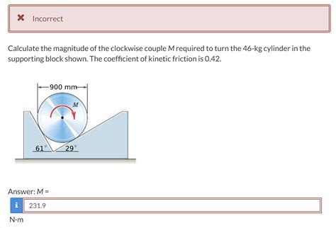 Solved Calculate The Magnitude Of The Clockwise Couple M Chegg Com