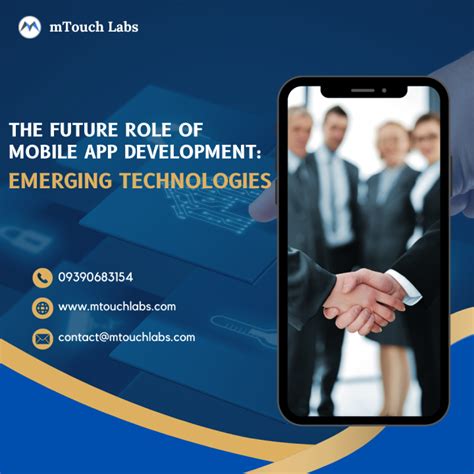 The Future Role Of Mobile App Development Emerging Technologies