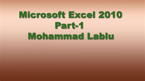 Microsoft Excel 2010 Part 1 In Bangla Youtube