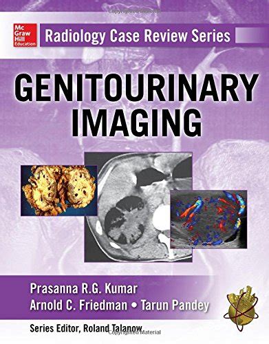 Radiology Case Review Series Genitourinary Imaging Pdf Medical