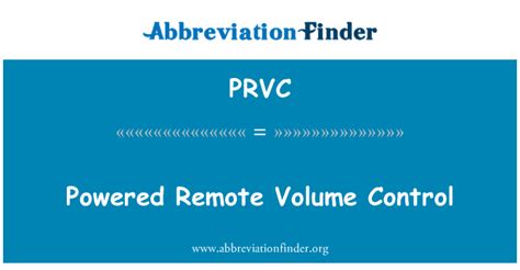 Prvc Stands For Powered Remote Volume Control Abbreviation Finder