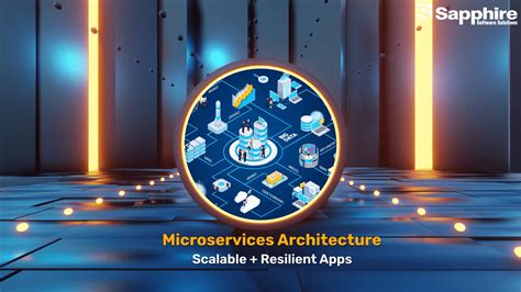 Microservices Architecture Building Scalable And Resilient Applications To Accelerate Your