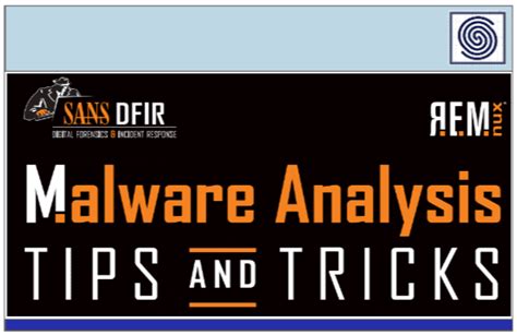 Malware Analysis Tips And Tricks Poster By Sans Dfir Ciso2ciso Com And Cyber Security Group