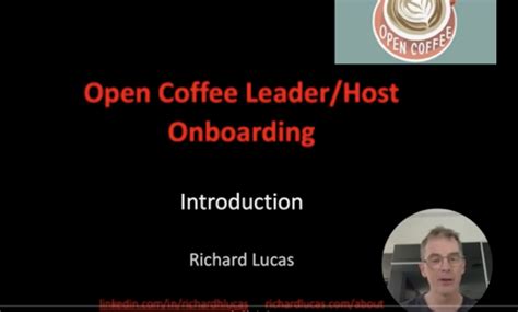 Open Coffee Onboarding Introduction Hosting — Richard Lucas