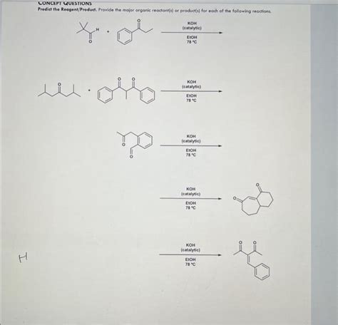 Solved Concept Questions Predict The Reagent Product