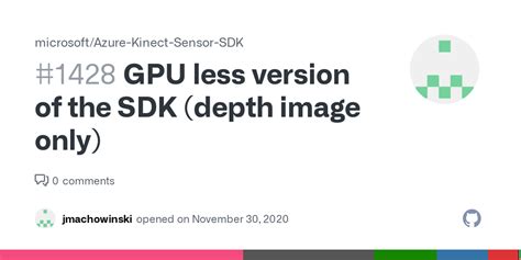 GPU Less Version Of The SDK Depth Image Only Issue Microsoft Azure Kinect Sensor SDK