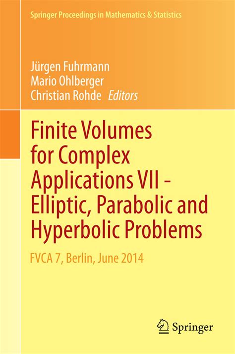 Finite Volumes For Complex Applications Vii Elliptic Parabolic And Hyperbolic Problems Ebook By