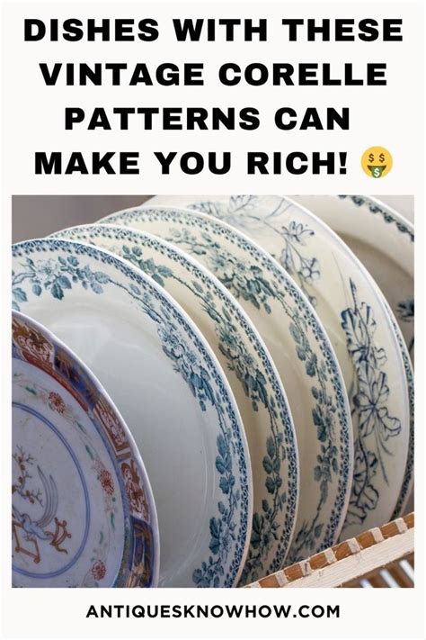27 Most Valuable Corelle Patterns Identification And Values By Years Corelle Patterns Antique