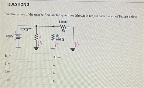 Solved QUESTION Find The Values Of The Unspecified Labeled Chegg