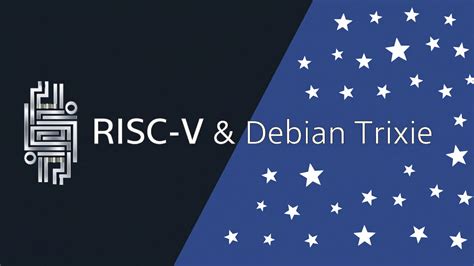 Debian Trixie版本冻结：riscv64成为官方支持架构 Scensmart一站式智能制造平台