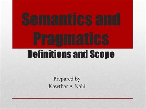 Semantics And Pragmatics 1 Pptx Science