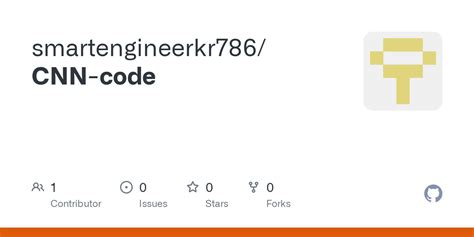 Github Smartengineerkr786cnn Code Github Smartengineerkr786cnn Code