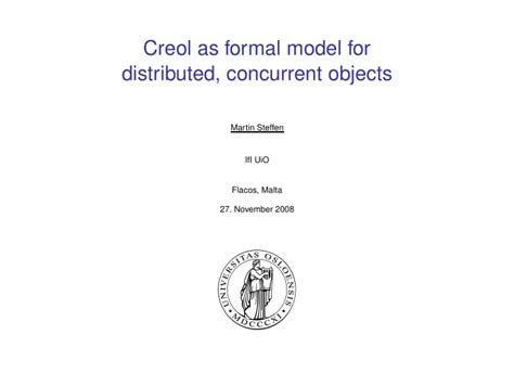 Ppt Creol As Formal Model For Distributed Concurrent Objects Martin Powerpoint Presentation