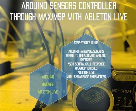 Project Arduino Sensor Controller Through Maxmsp With Ableton Live