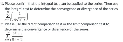 Solved Please Confirm That The Integral Test Can Be Chegg