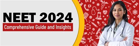 Neet 2024 Comprehensive Guide And Insights