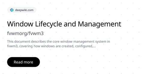 Window Lifecycle And Management Fvwmorg Fvwm3 Deepwiki
