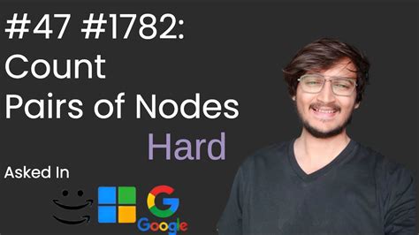 Count Pairs Of Nodes Leetcode Youtube