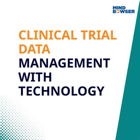 Clinical Trial Data Management With Technology 2 Pptx