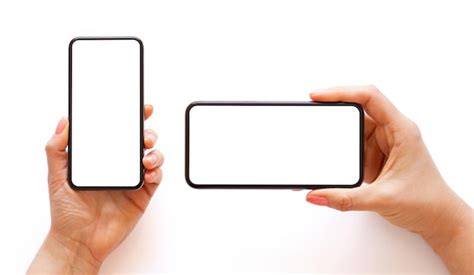 Premium Photo Mobile Phone With Empty White Screen In Hand In Horizontal And Vertical Orientation