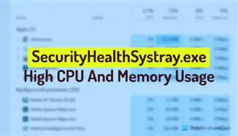 Securityhealthsystrayexe High Cpu Memory Disk Usage Fix