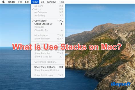 What Is Use Stacks On Mac And How To Use Desktop Stacks On Mac