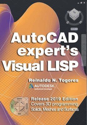 AutoCAD Expert s Visual LISP Reinaldo N Togores Häftad 9781722376574 Bokus