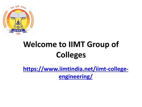 Ppt Iimt Group Of Colleges A Premier Destination For Engineering Excellence Powerpoint