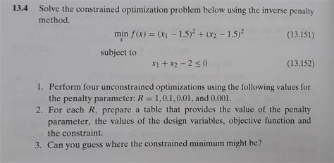 Solved 134 Solve The Constrained Optimization Problem Below