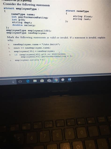 Solved Consider The Following Statements Struct Chegg