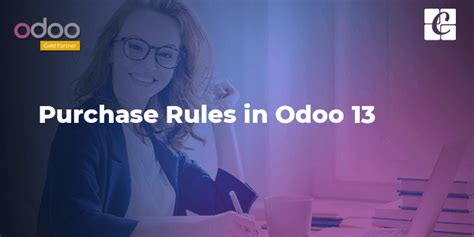 Purchase Rules In Odoo 13