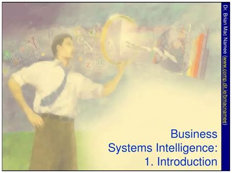 Ppt Business Systems Intelligence 1 Introduction Powerpoint