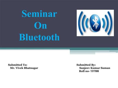 Bluetooth Ppt Ppt