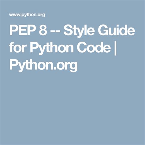 Pep 8 Style Guide For Python Code Pep Coding Style Guides