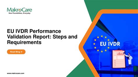 Ppt Eu Ivdr Performance Validation Report Steps And Requirements Makrocare Powerpoint