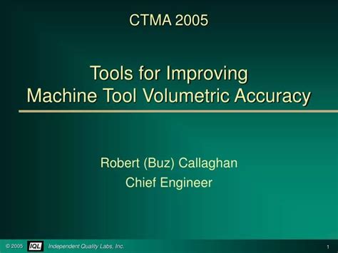 Ppt Tools For Improving Machine Tool Volumetric Accuracy Powerpoint Presentation Id4127598